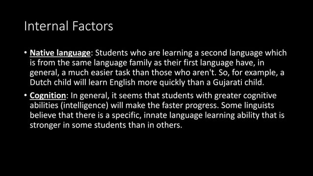Internal and External factors affecting the Language learning | PPT