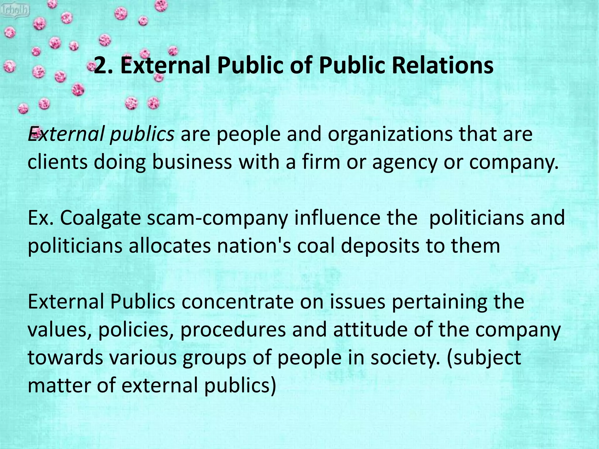 Internal and External publics of Public Relations by Shaining Star ...
