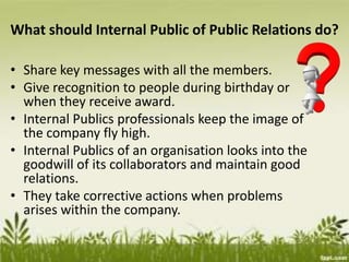 Internal and External publics of Public Relations by Shaining Star ...