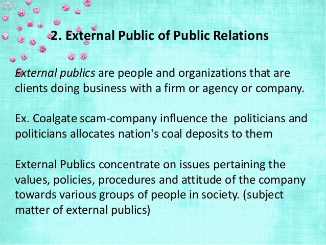 Internal and External publics of Public Relations by Shaining Star Ly…