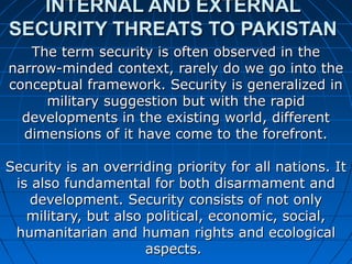 Internal and external_security_threats_to_pakistan | PPT
