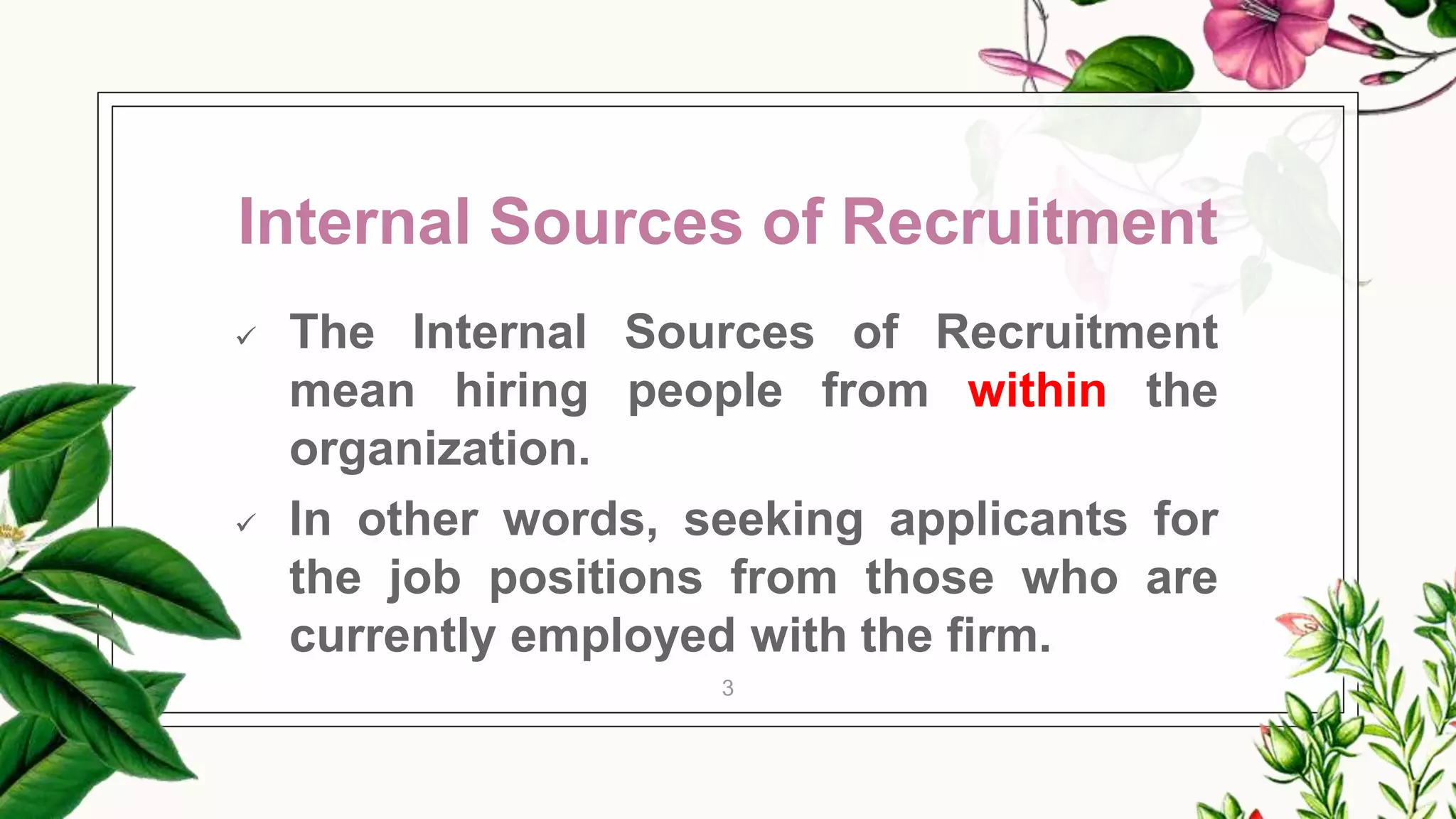 Internal and External Sources of Recruitment | PPTX