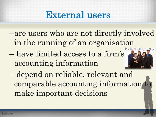 Internal and external users of financial information | PPTX | Business ...