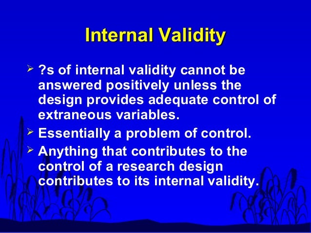 Internal and external validity factors