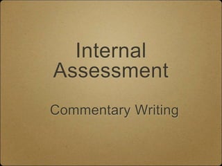 Internal assessment | PPTX | Educational Assessment | Education