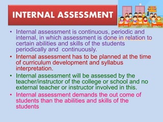 Internal Assessment in Education | PPTX
