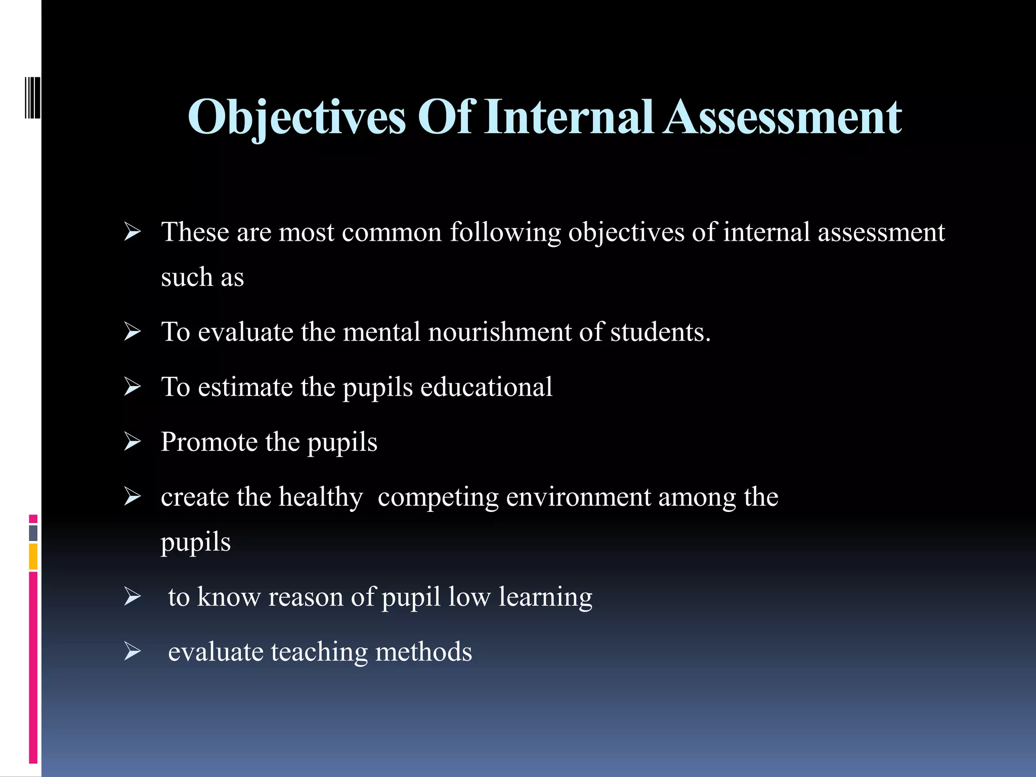 Internal assessment & external assessment | PPTX