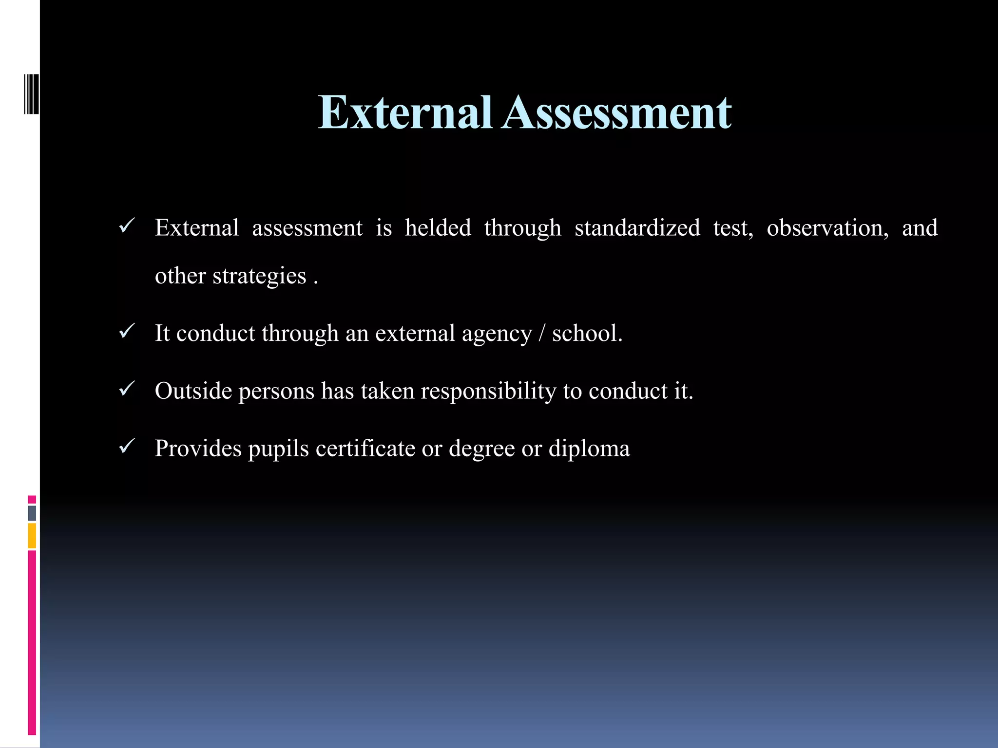 Internal assessment & external assessment | PPTX