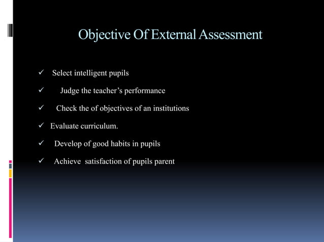 Internal assessment & external assessment | PPTX