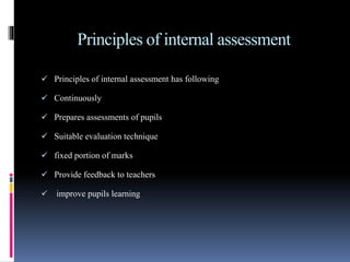 Internal assessment & external assessment | PPTX