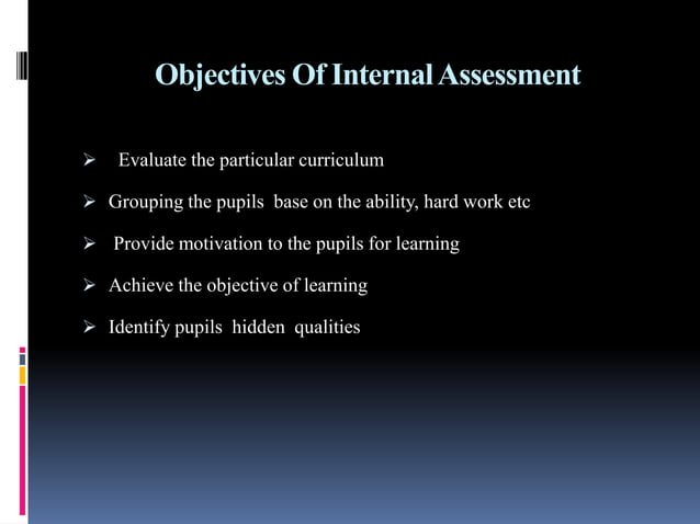 Internal assessment & external assessment | PPTX