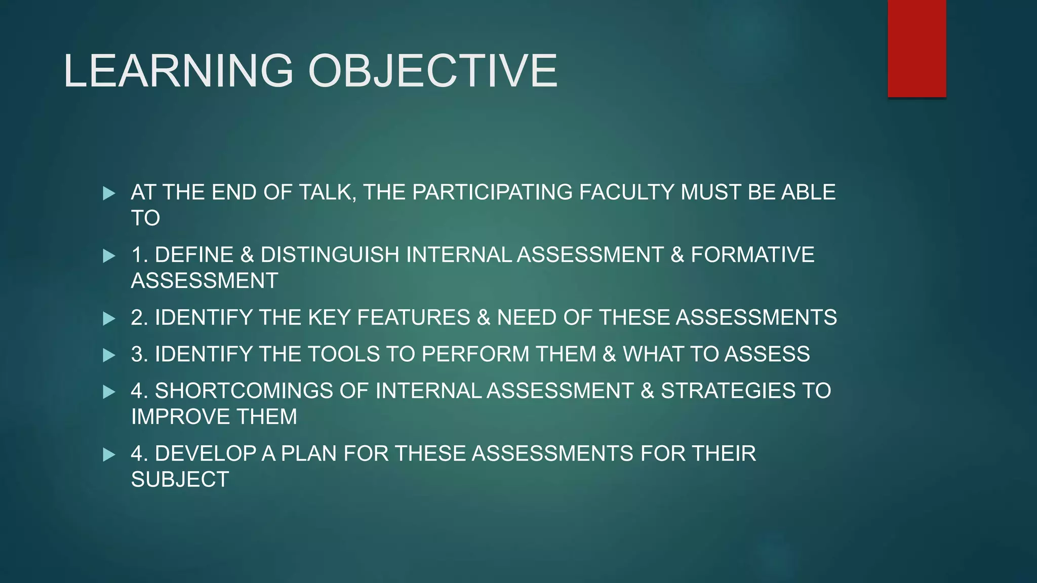 Internal assessment & formative assessment | PPTX