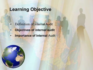 Internal Audit : an independent service to evaluate an organisation's.ppt
