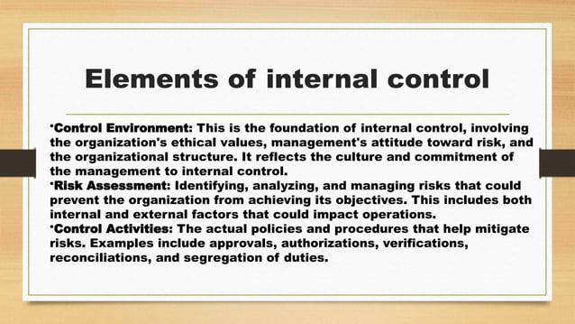 Internal audit,internal control,elements.pptx