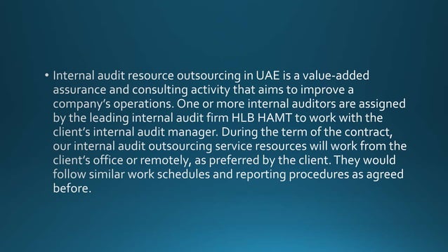 Internal audit resource outsourcing in uae | PPTX | Business Accounting & Finance | Business