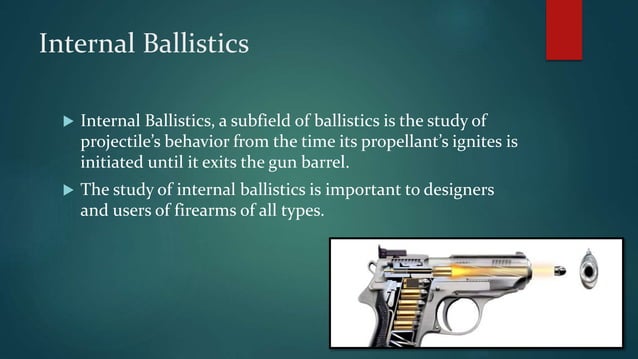 Internal ballistics | PPTX | Arms & Ammunition | Sensitive Topics