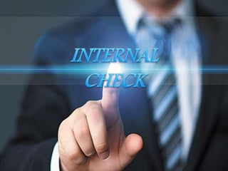 Internal check audit (ppt) | PPTX