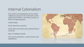 Internal colonialism | PPT
