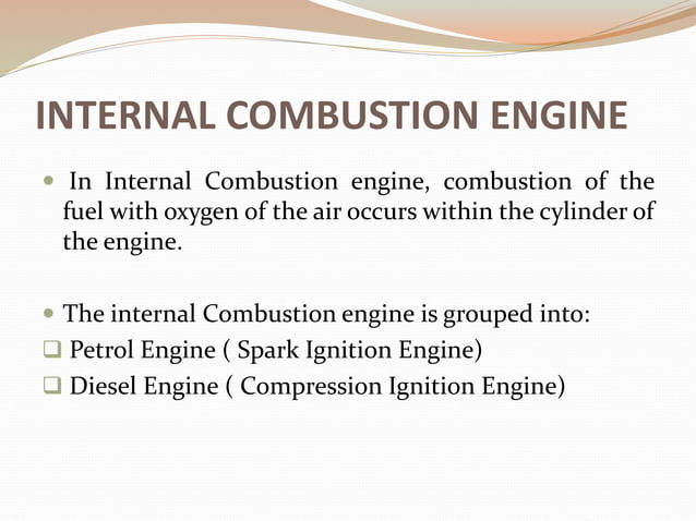 Internal combustion engine | PPTX | Physics | Science
