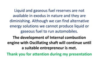 Internal combustion engine with oscillating engine | PPT