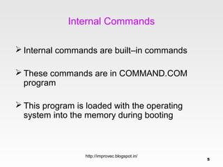 Internal commands.29to30 | PPT