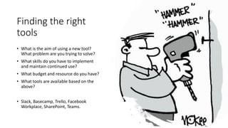 Internal comms - building guiding principles and choosing the right ...