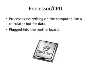 Internal Components for Beginers | PPT