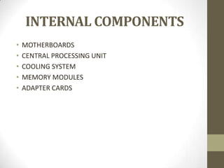 Internal components storage devices | PPT