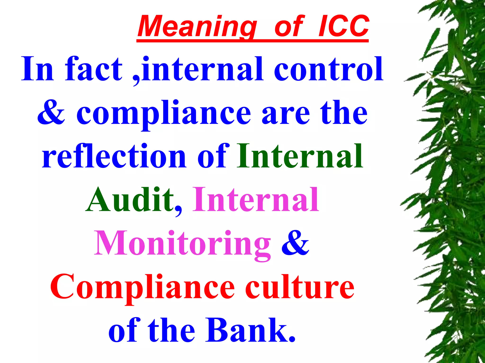 INTERNAL CONTROL & COMPLIANCE IN BANK.ppt