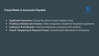 Internal Controls & Fraud Prevention in Accounts Payable.pptx
