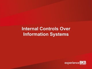 Internal Controls Over Information Systems | PDF