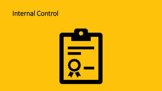Internal Control Unit 2 Part 1.pptx