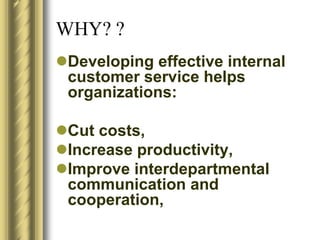 Internal customers and team work | PPTX