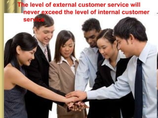 Internal customers and team work | PPTX