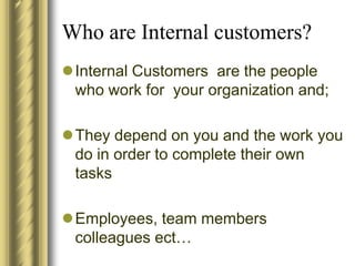 Internal customers and team work | PPTX