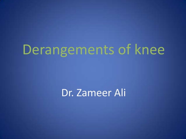 derangement knee ppt | PPTX