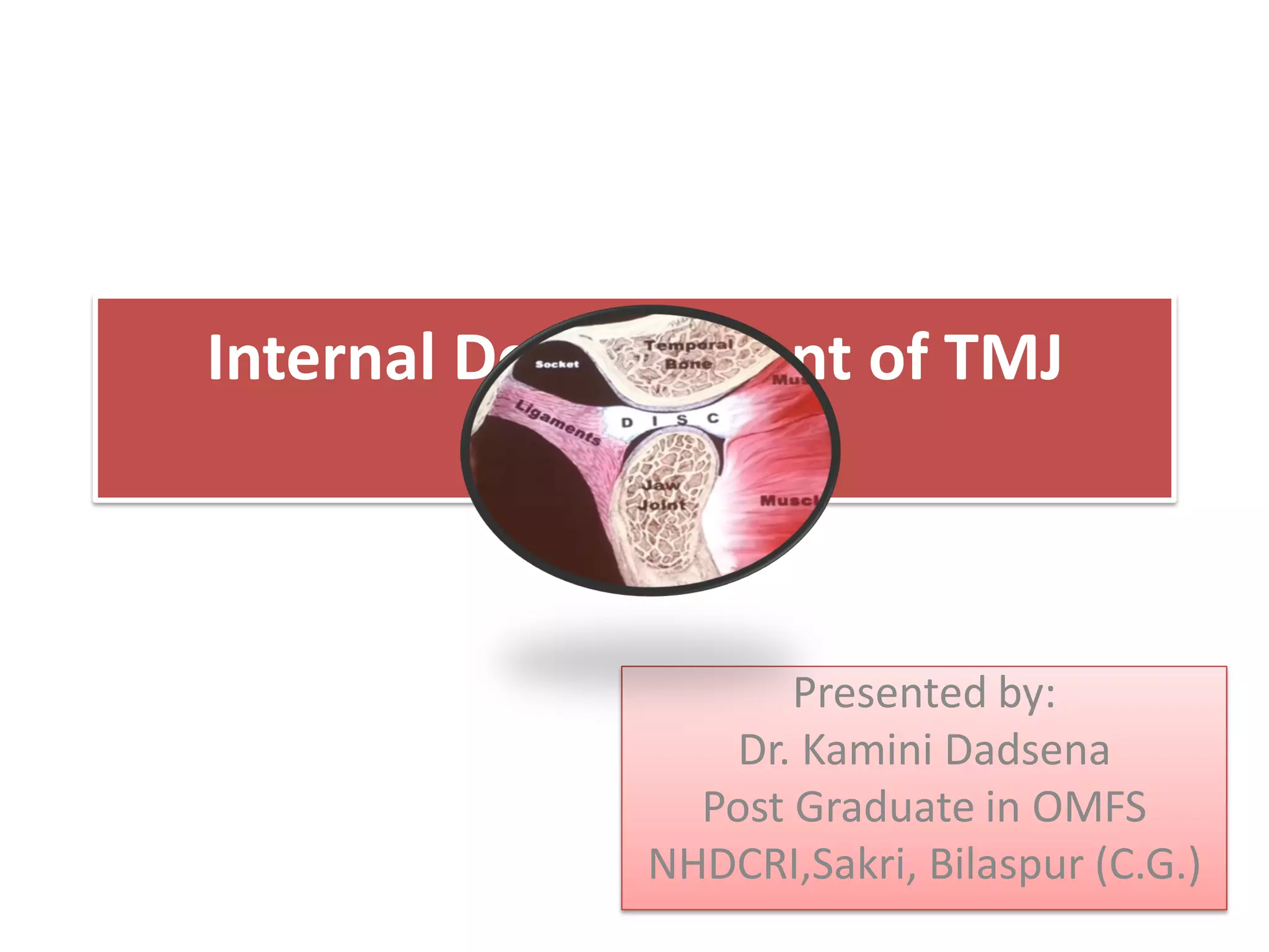 Internal derangement of tmj | PDF