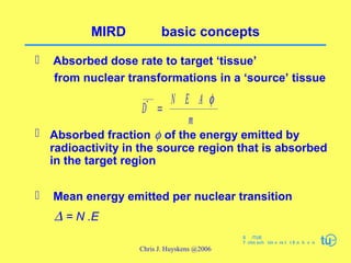 Internal dosimetry:Concepts and MIRD formalism | PPT