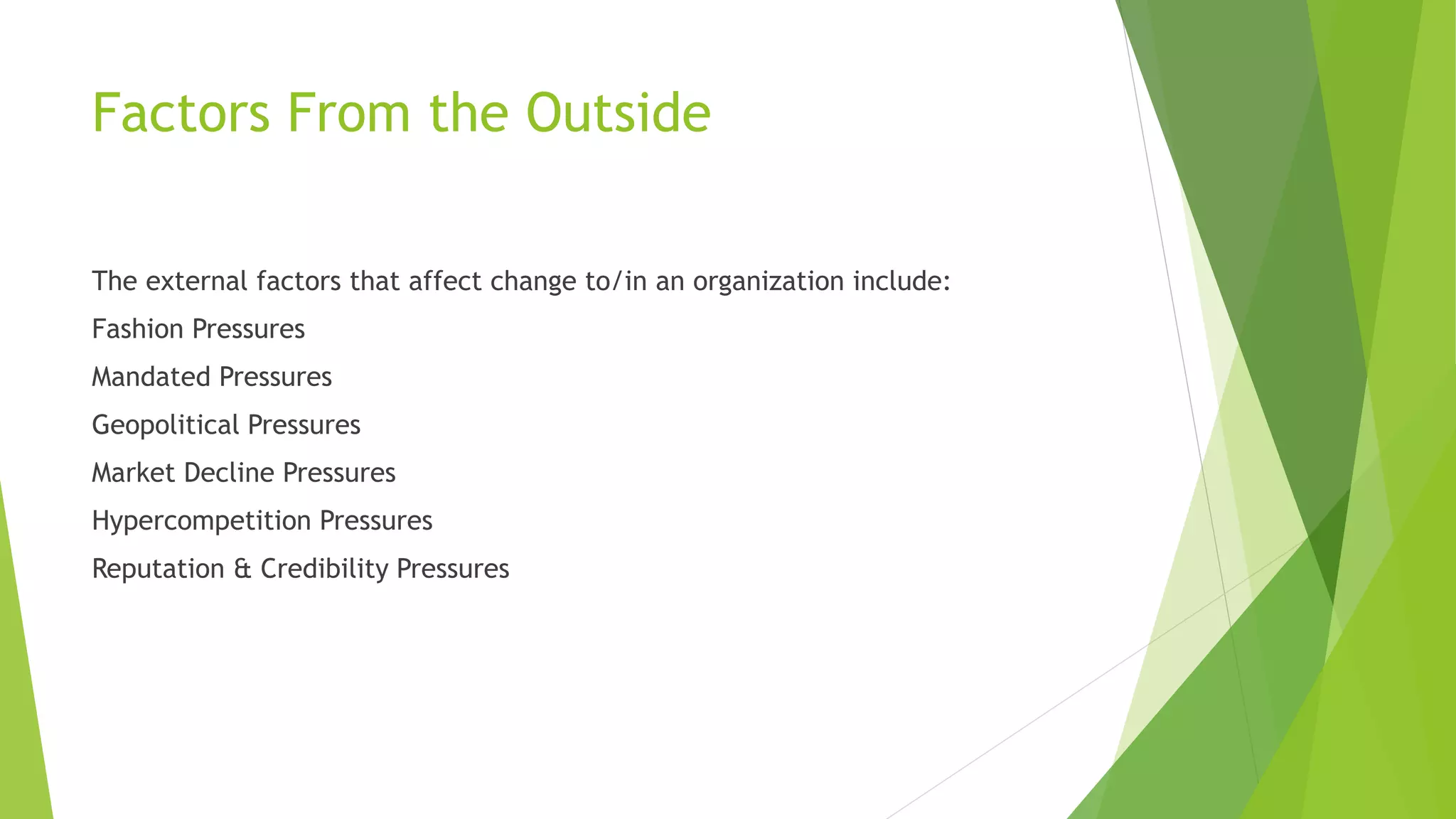 Internal and external factors of change | PPTX