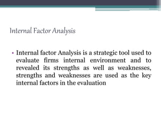 Internal factor analysis | PPTX