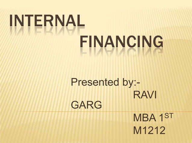 Internal financing | PPT
