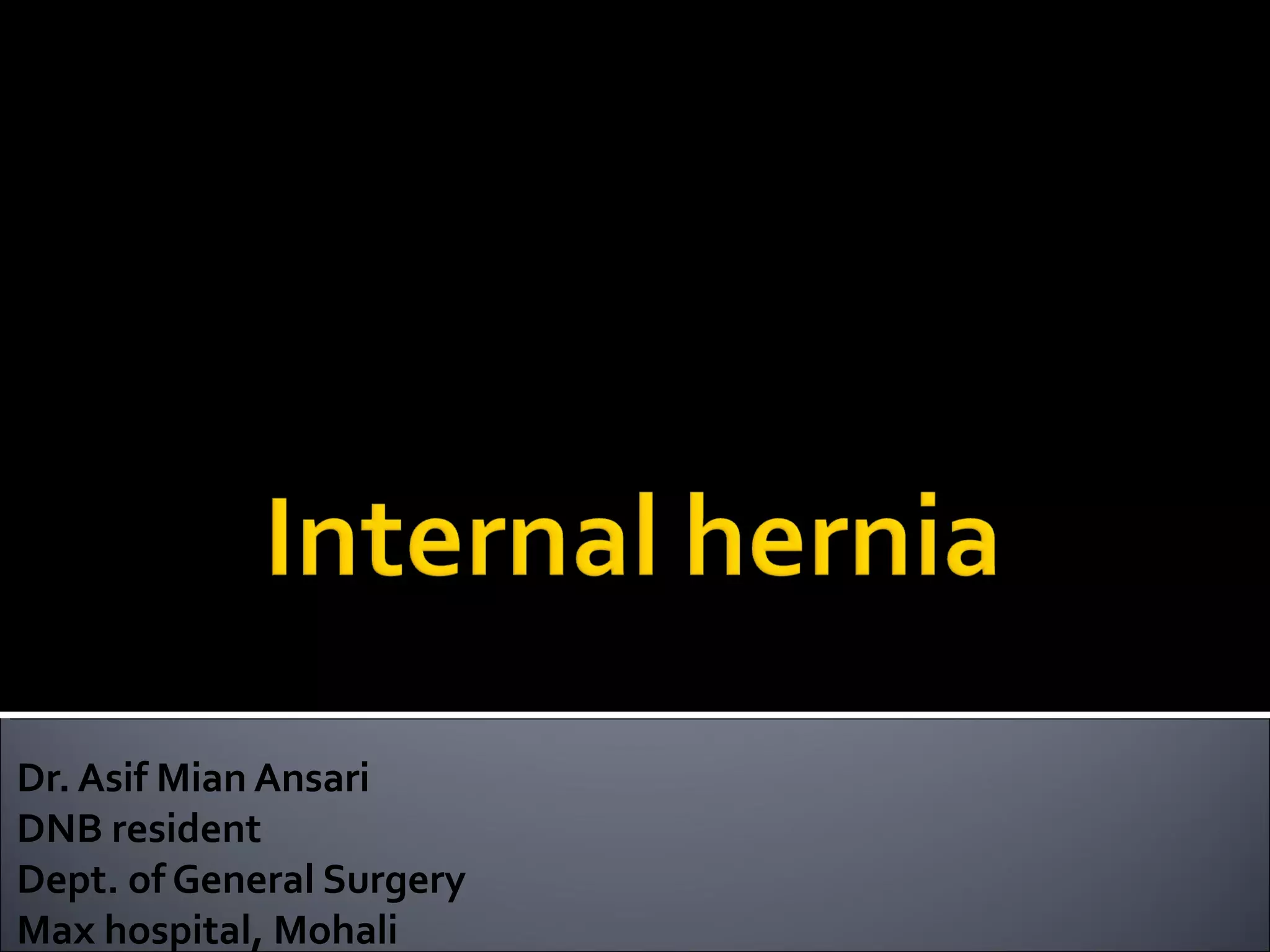 Internal hernia | PPT