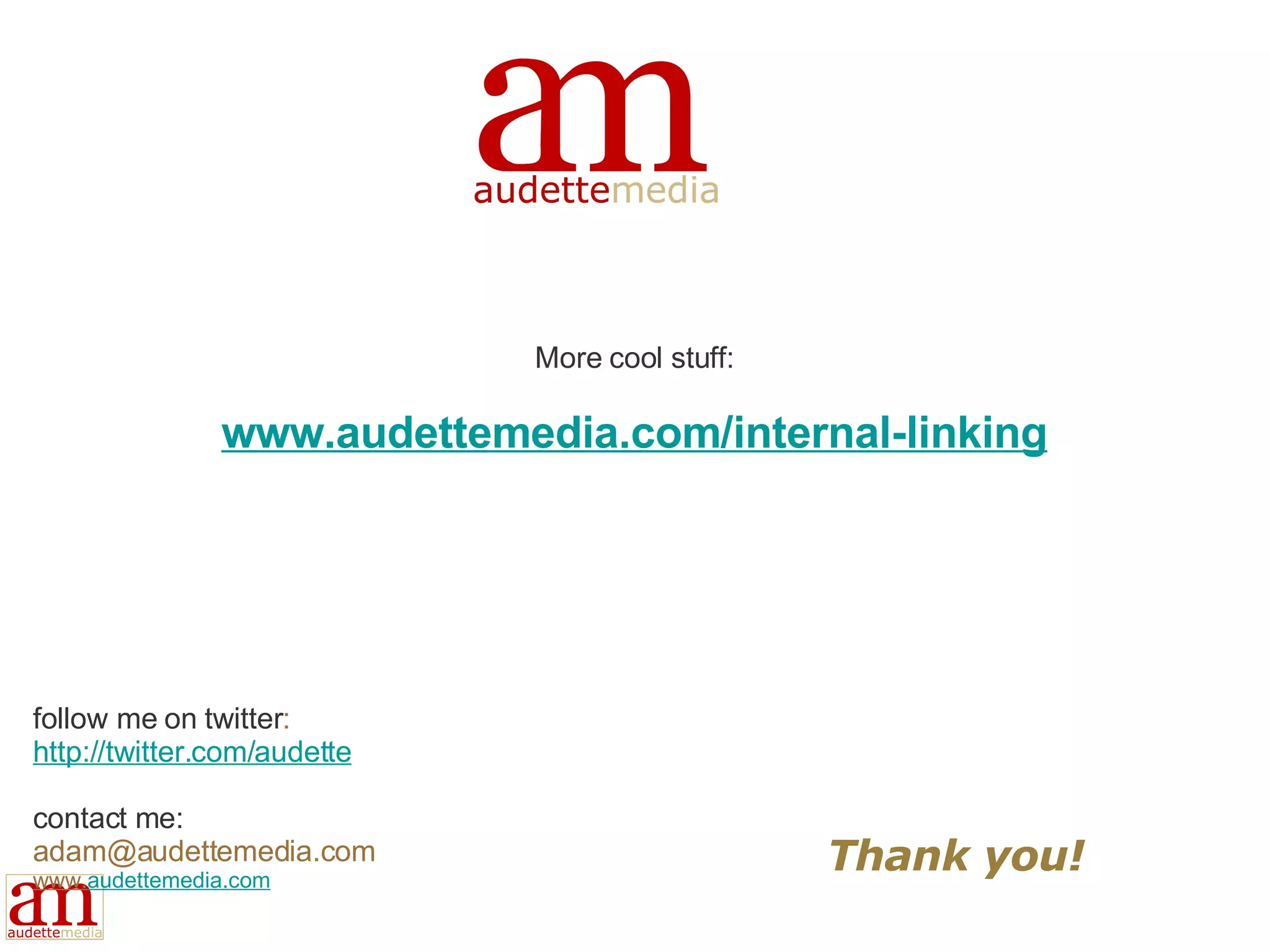 Internal Linking Strategies - Adam Audette | PPT