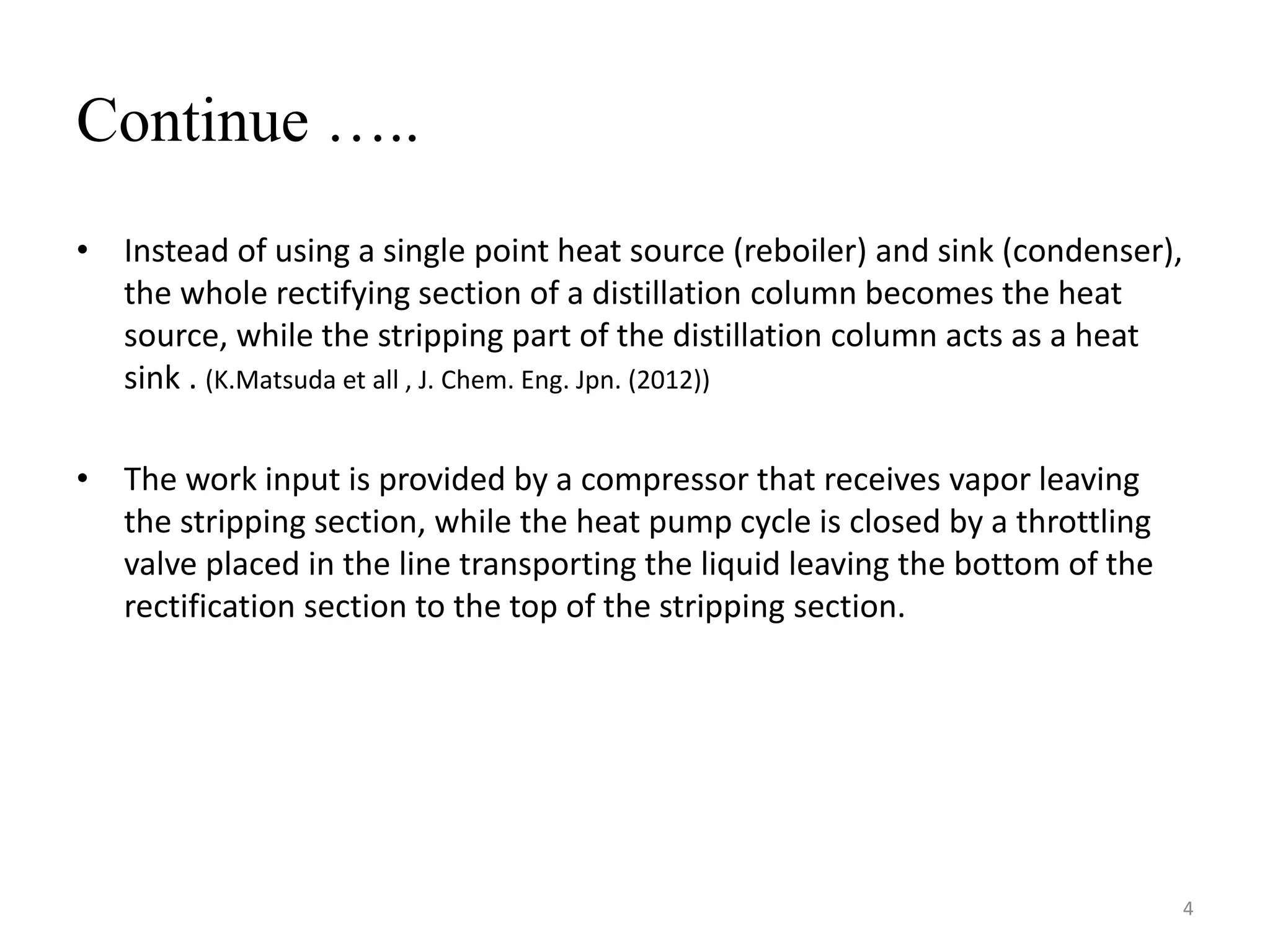 Internally heat integrated distillation column for close boiling mixure ...