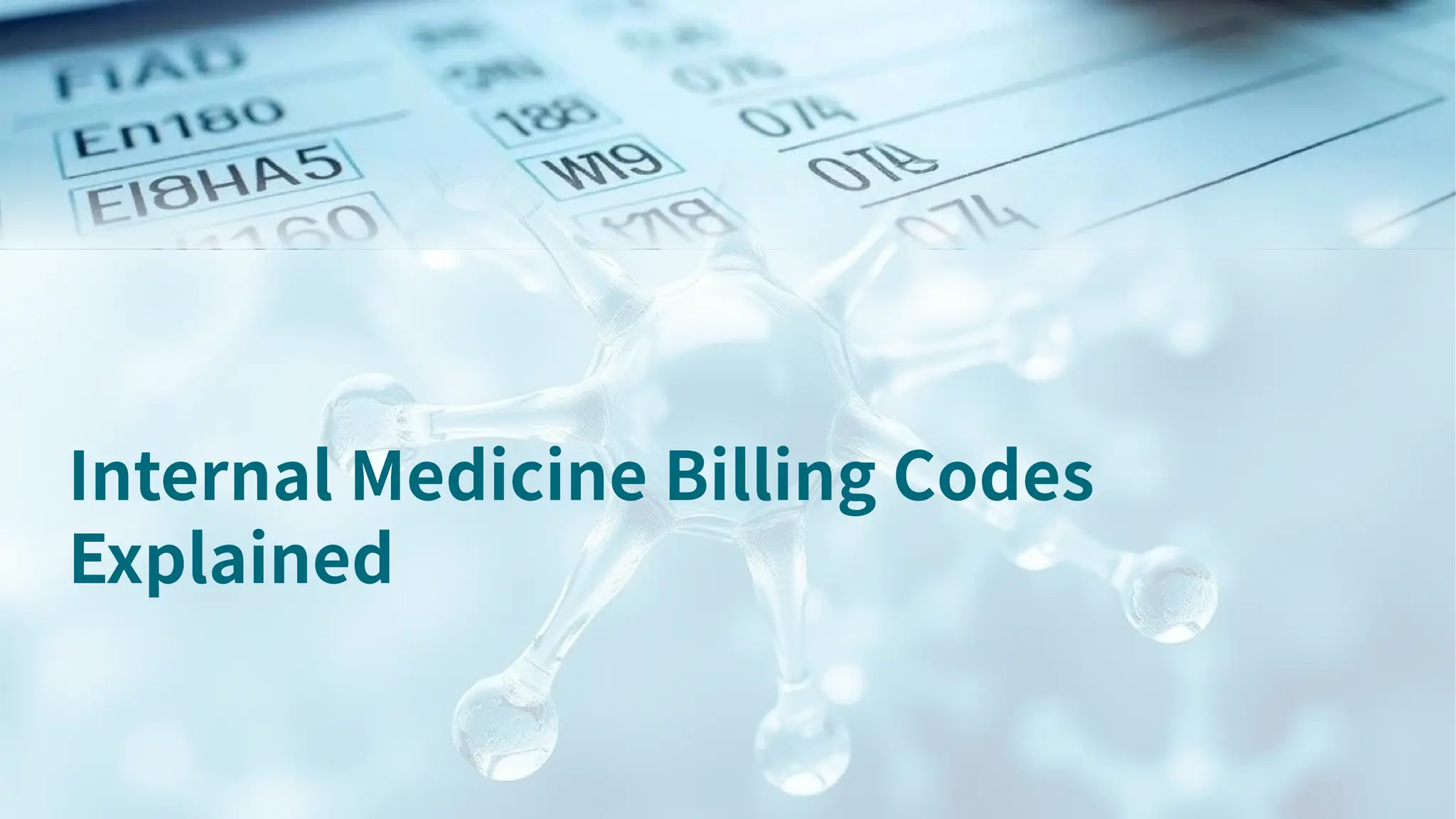 Internal Medicine Billing Codes Explained | PDF