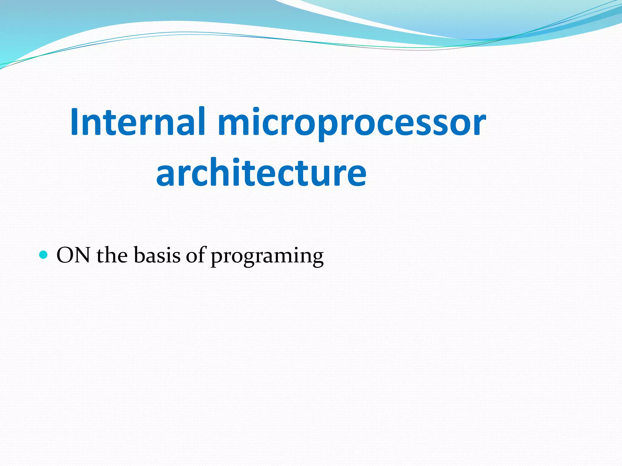 Internal microprocessor architecture | PPT