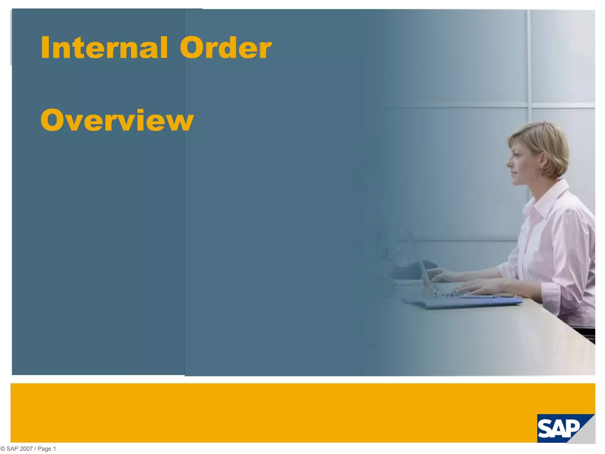 Internal order overview | PPT