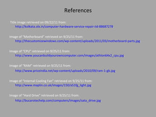 Internal PC Components explained | PPT