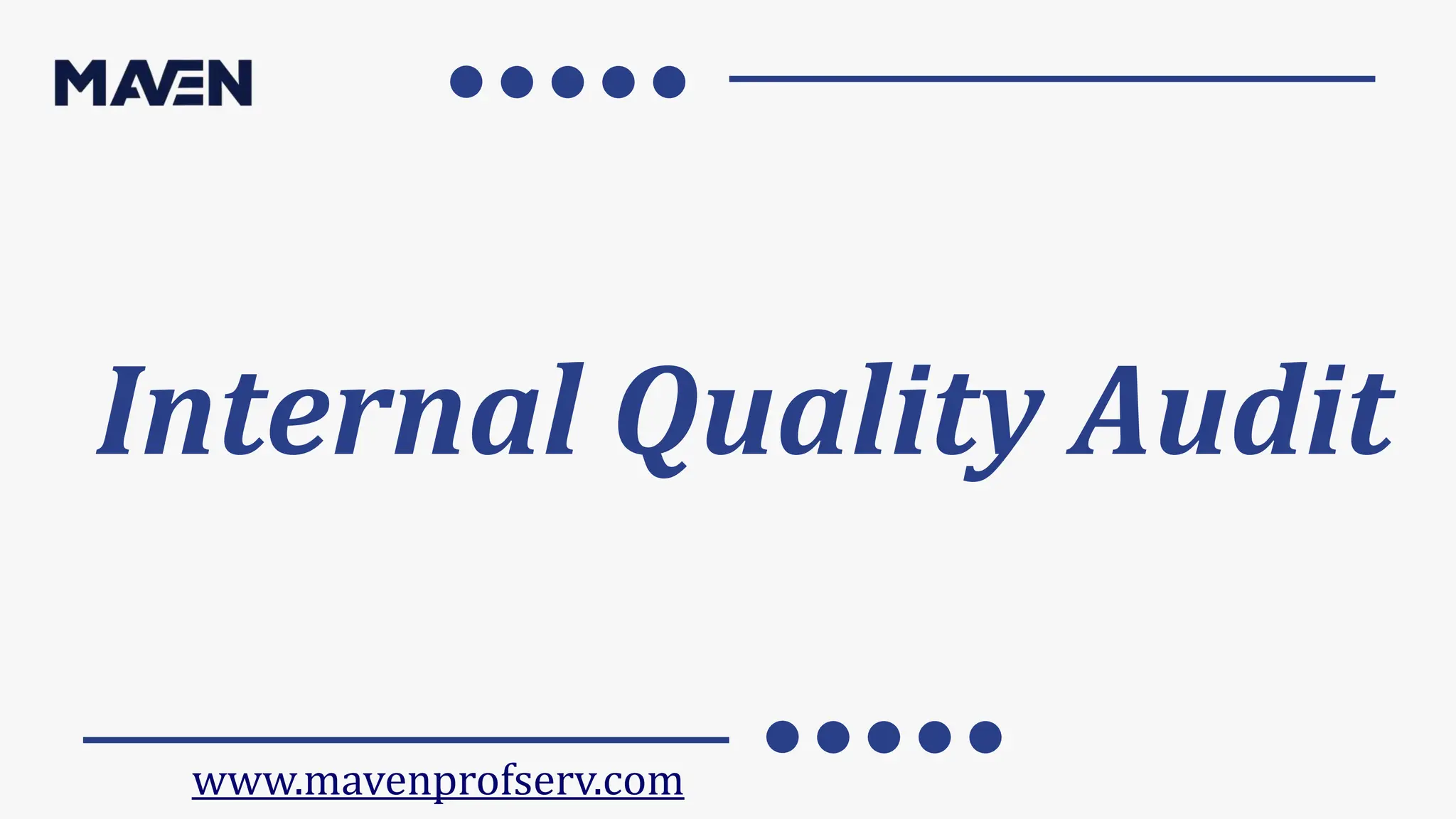 Internal Quality Audit: Key Checks for Success | PPT