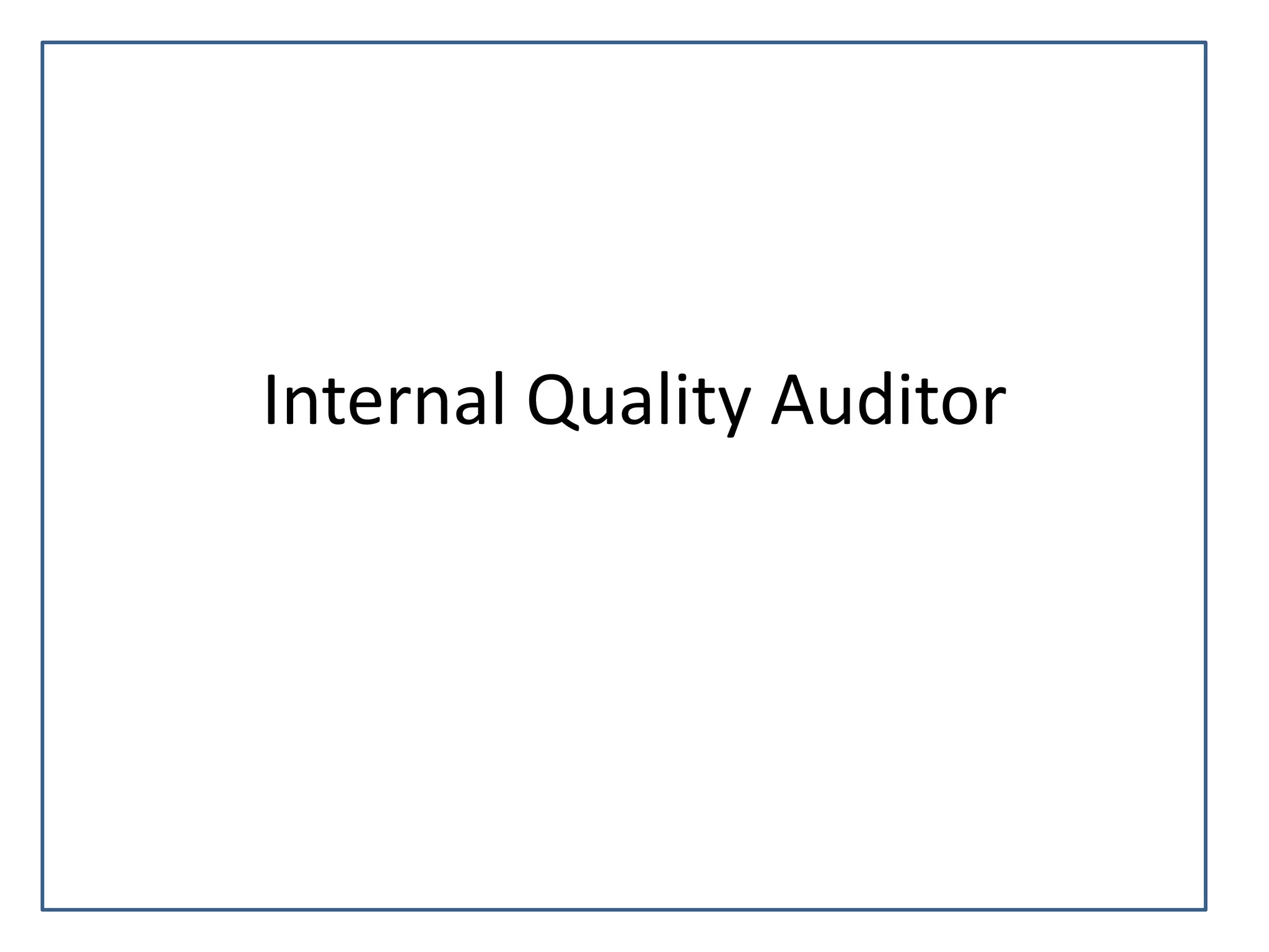 Internal Quality Auditor.pptx